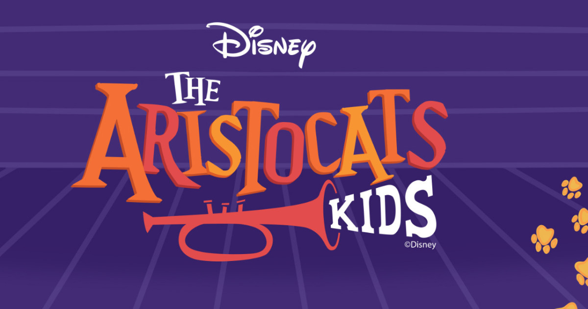 ATY's Musical Theatre Conservatory - The Aristocats KIDS! :: CenterTix