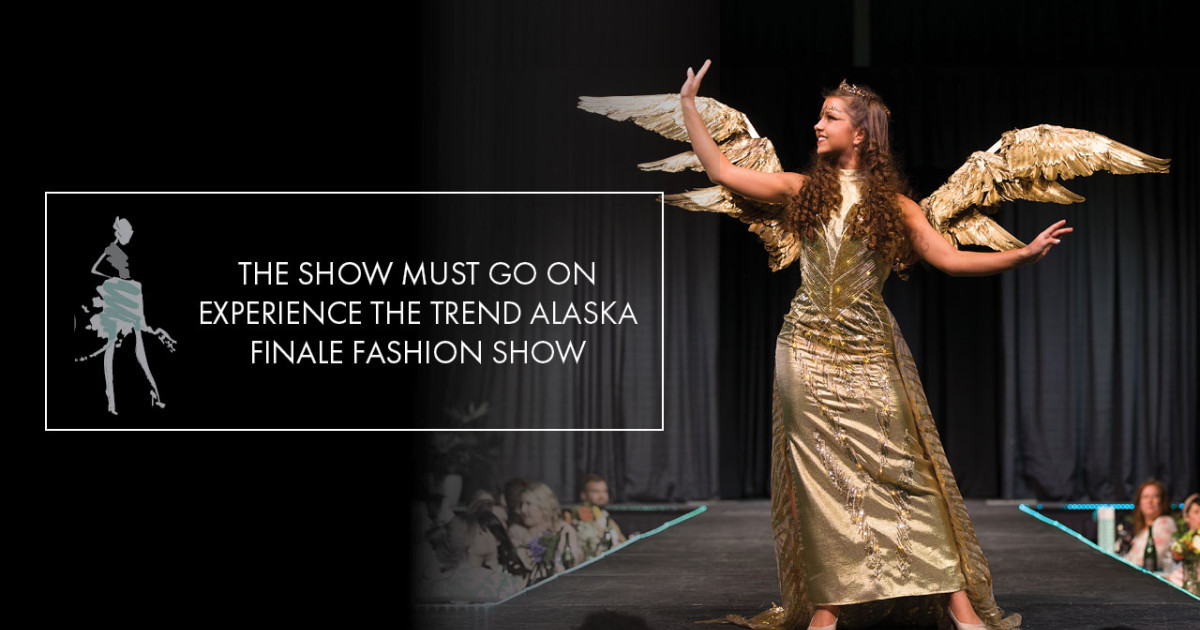 Trend Alaska Fashion Show :: CenterTix