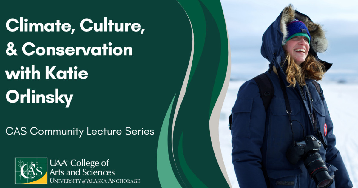 Climate, Culture and Conservation with Katie Orlinsky :: CenterTix